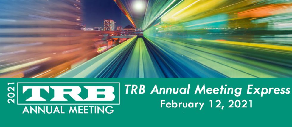 Transportation Research Board Annual Meeting 2021 - Andy Nash